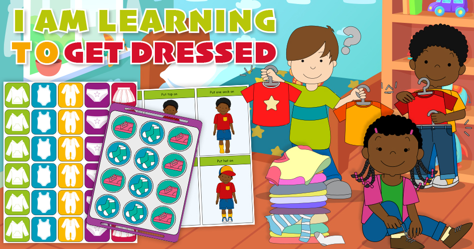 I am learning to get dressed - Theme and activities - Educatall