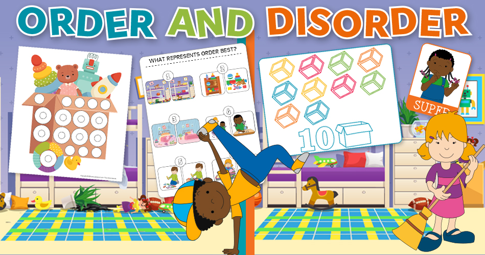 Order and disorder - Theme and activities - Educatall